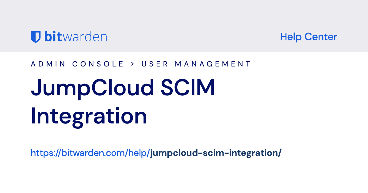 JumpCloud SCIM Integration | Bitwarden Help Center