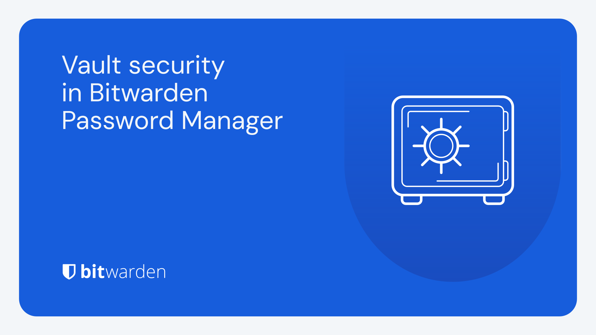 Vault security in Bitwarden Password Manager | Bitwarden