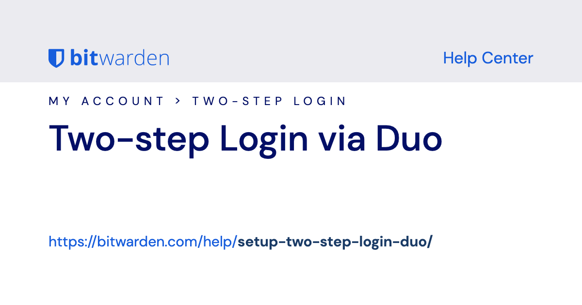 Two-step Login via Duo | Bitwarden Help Center