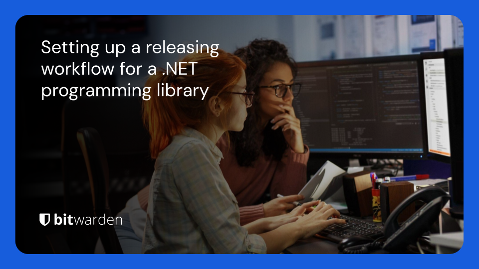Setting up a releasing workflow for a .NET programming library | Bitwarden