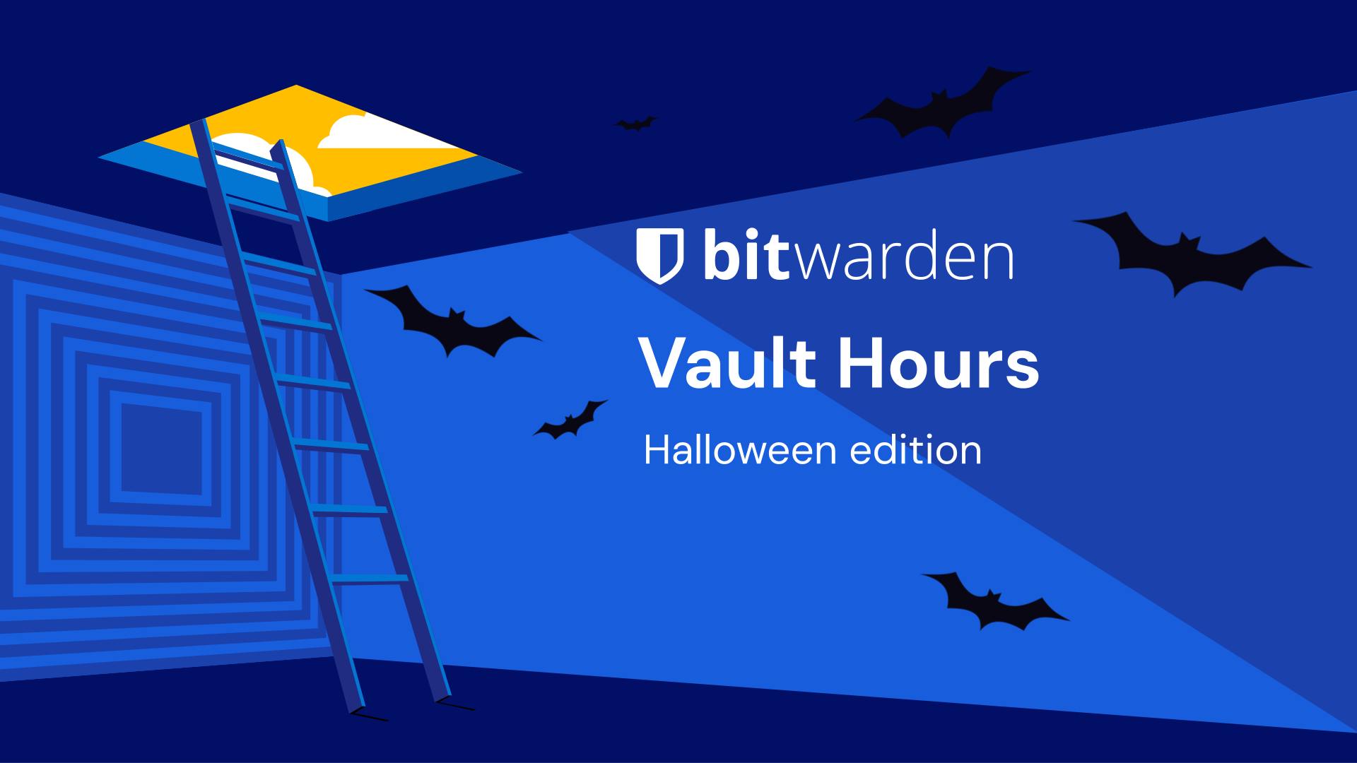 Vault Hours 45 | October 25 | Bitwarden