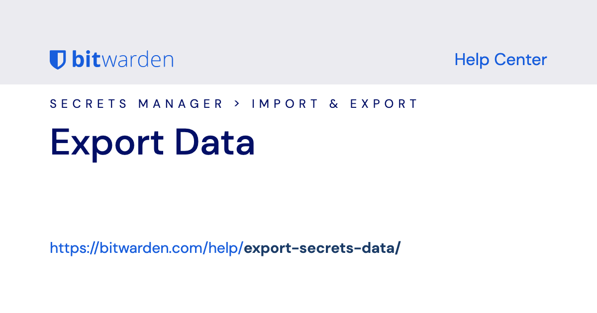 Export Data | Bitwarden Help Center