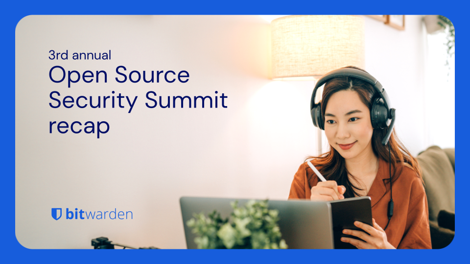 Third Annual Open Source Security Summit Recap | Bitwarden