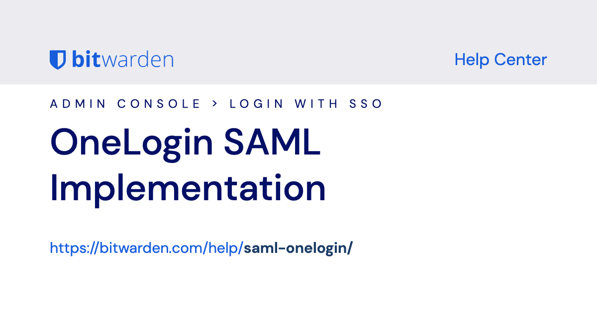 OneLogin SAML Configuration | Bitwarden
