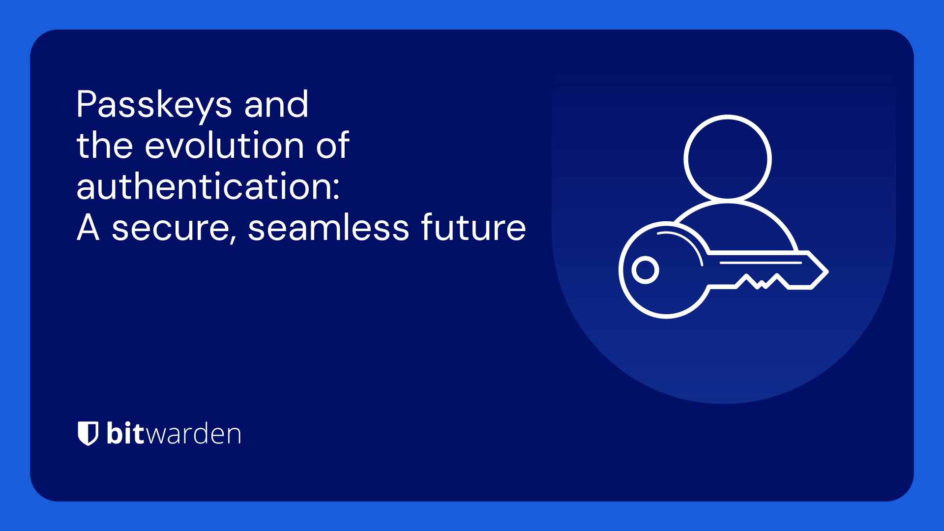 Passkeys And The Evolution Of Authentication A Secure Seamless Future