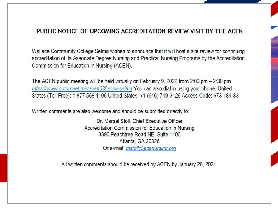PUBLIC NOTICE OF UPCOMING ACCREDITATION REVIEW VISIT BY THE ACEN