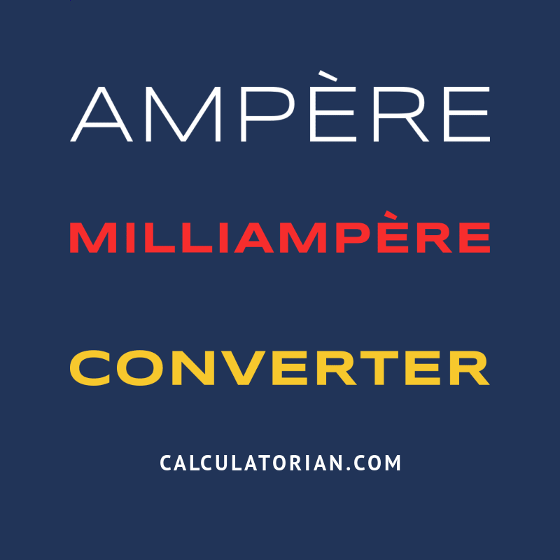 Converteren Van Ampère Naar Milliampère