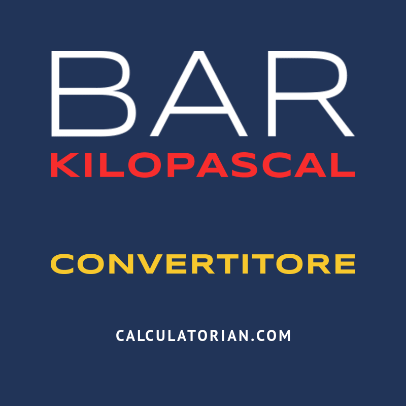 Converti Da Bar A Kilopascal