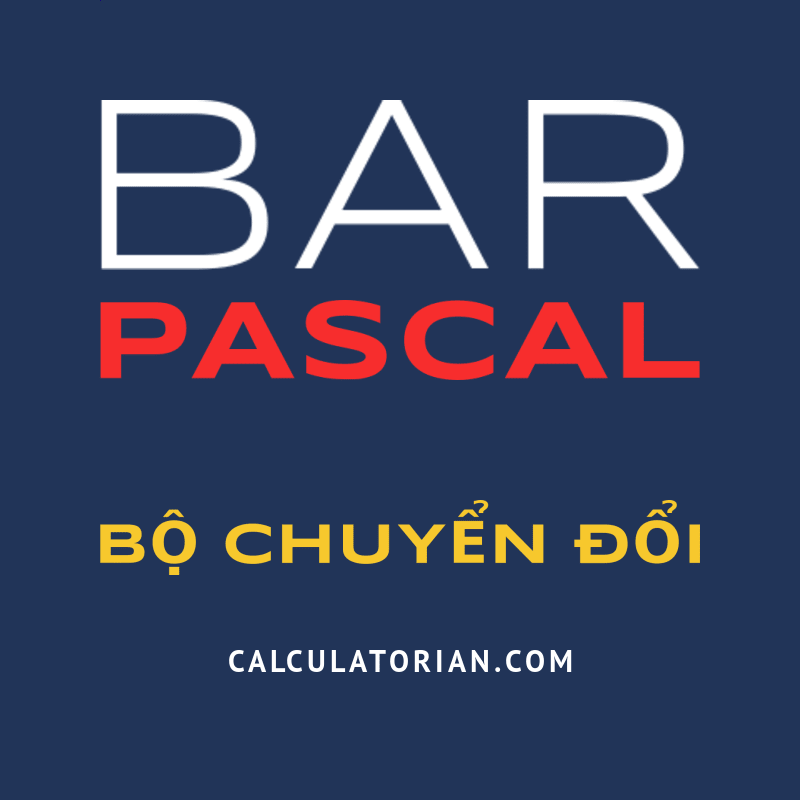 Chuyển đổI Từ Bar Sang Pascal