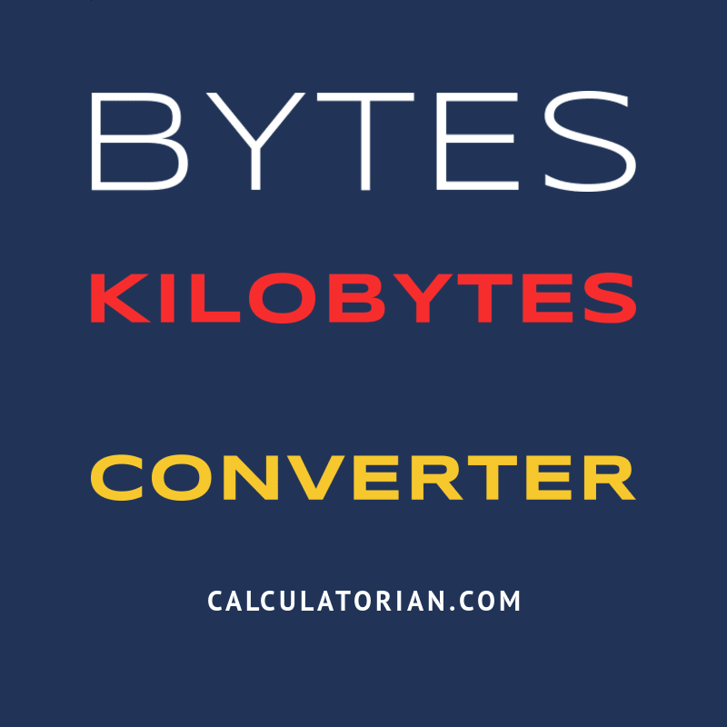 Convert From Bytes To Kilobytes