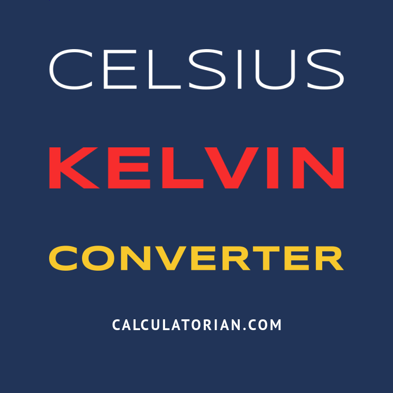 Convert From Celsius To Kelvin