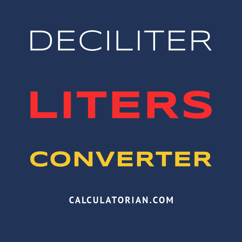 Converteren Van Deciliter Naar Liters