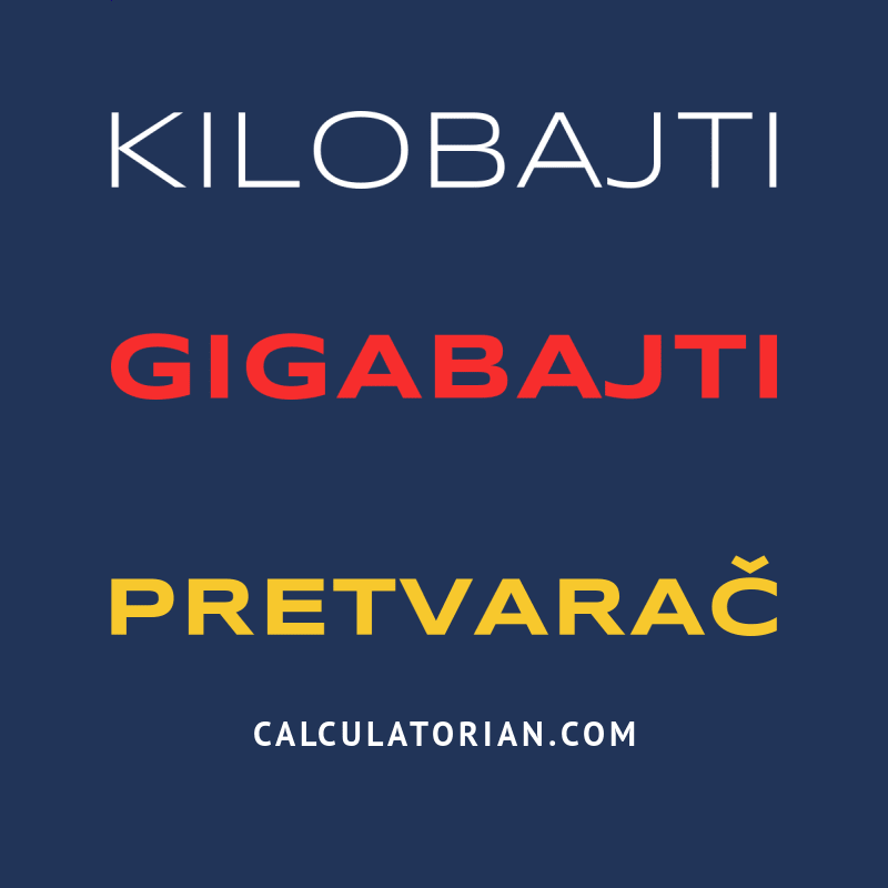 Pretvori Iz Kilobajti U Gigabajti