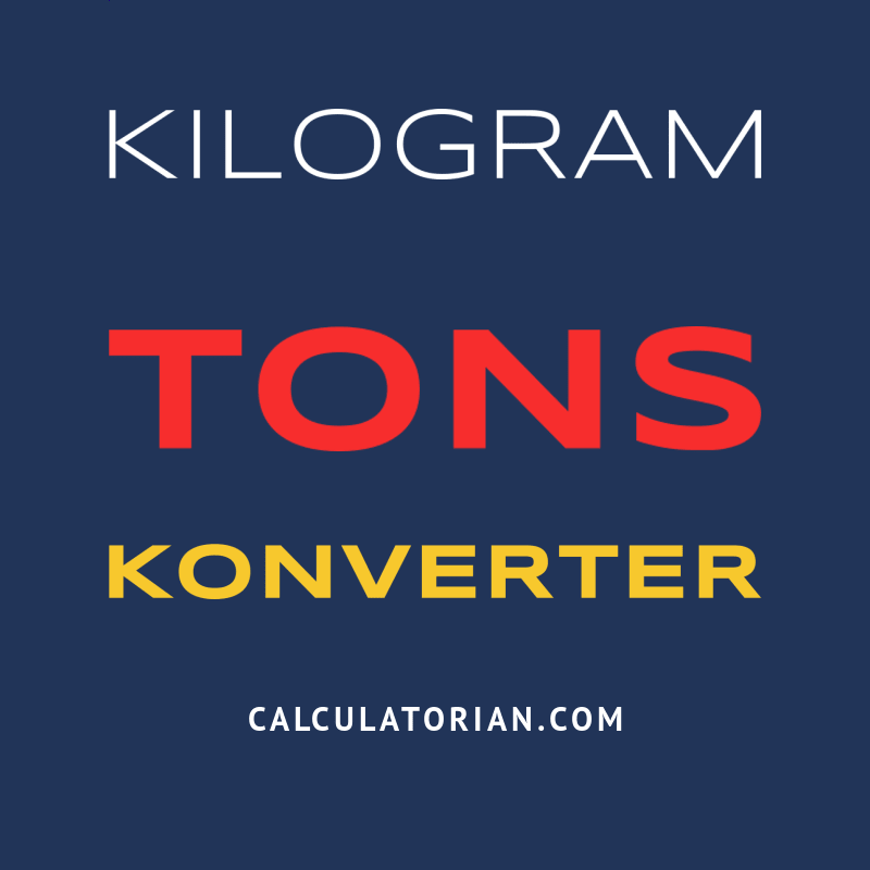 Konverter Fra Kilogram Til Tons