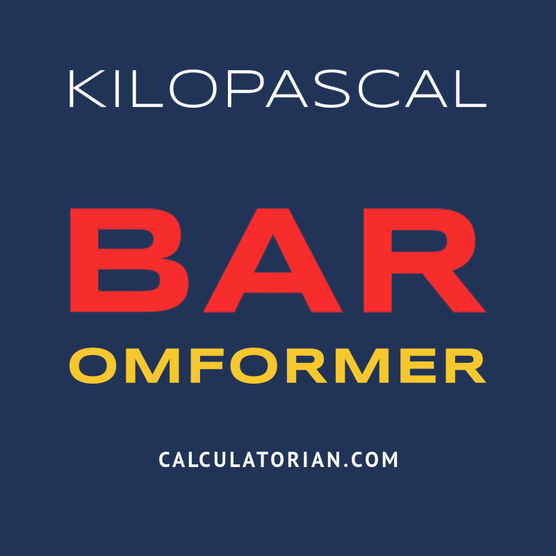 Konverter Fra Kilopascal Til Bar