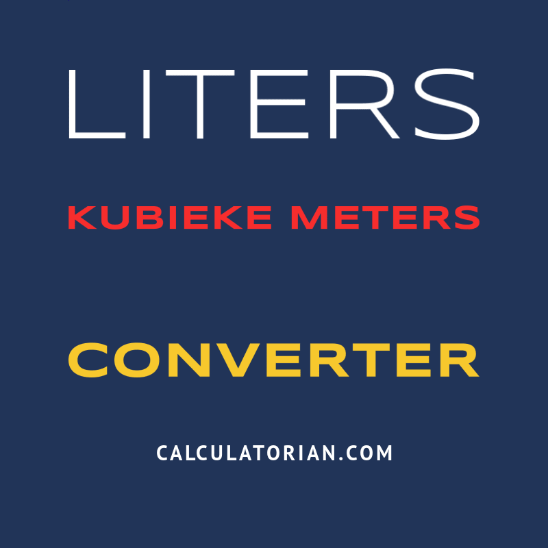 Converteren Van Liters Naar Kubieke Meters