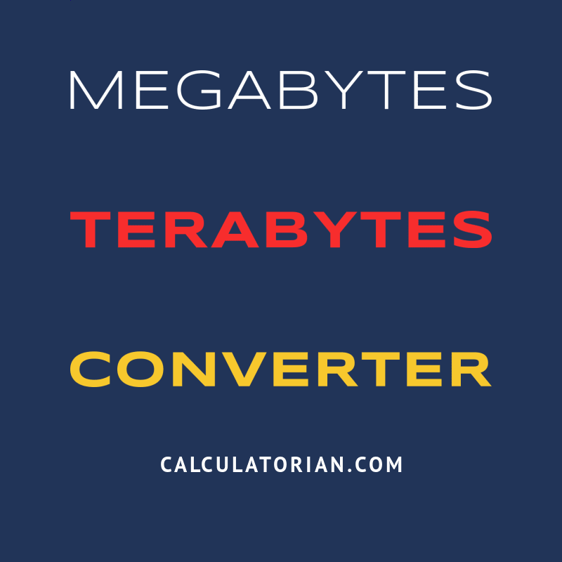 Convert From Megabytes To Terabytes