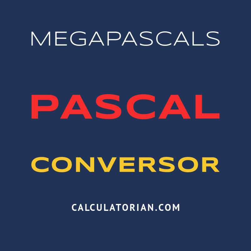 Converter De Megapascals Para Pascal