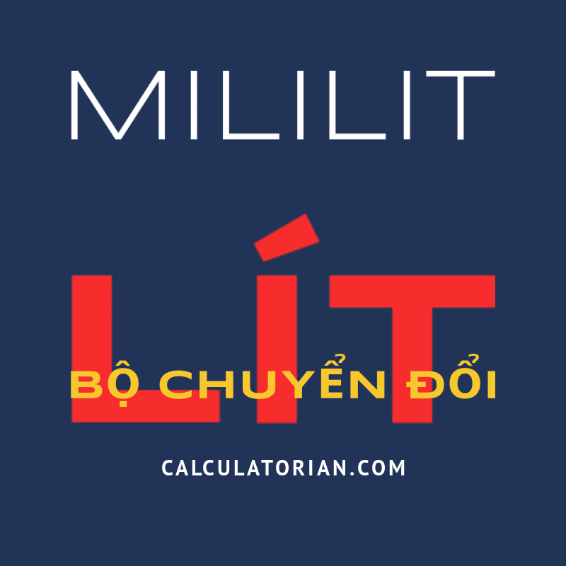Chuyển đổI Từ Mililit Sang Lít