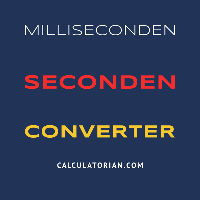 Converteren Van Milliseconden Naar Seconden