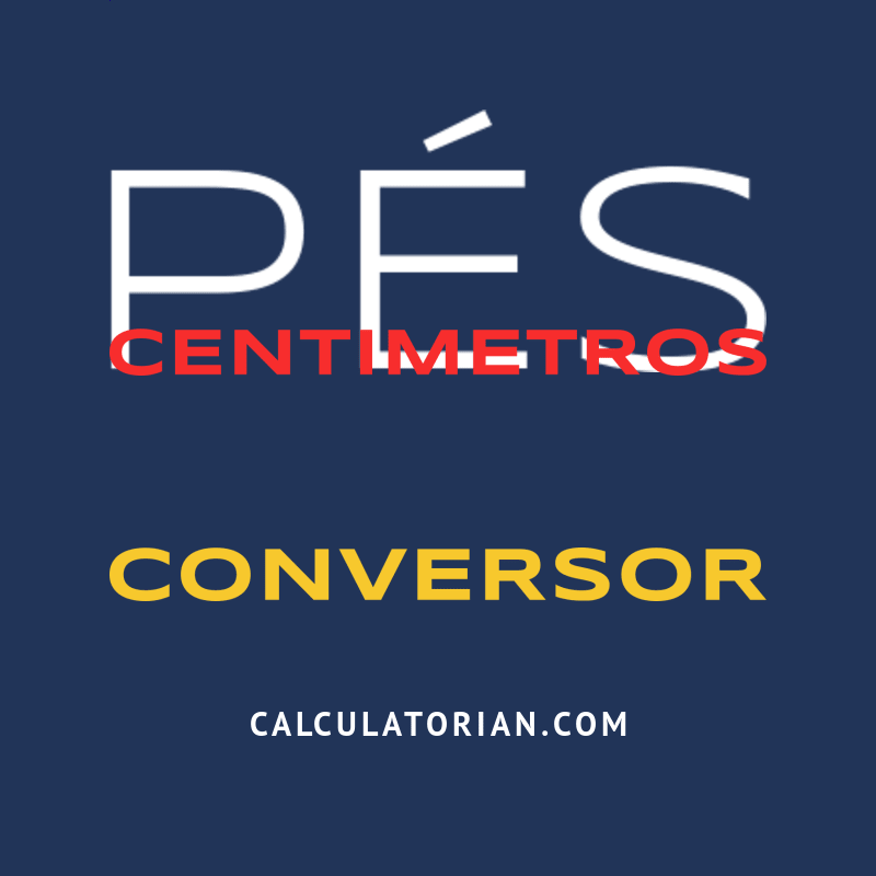 Converter De Pés Para Centimetros