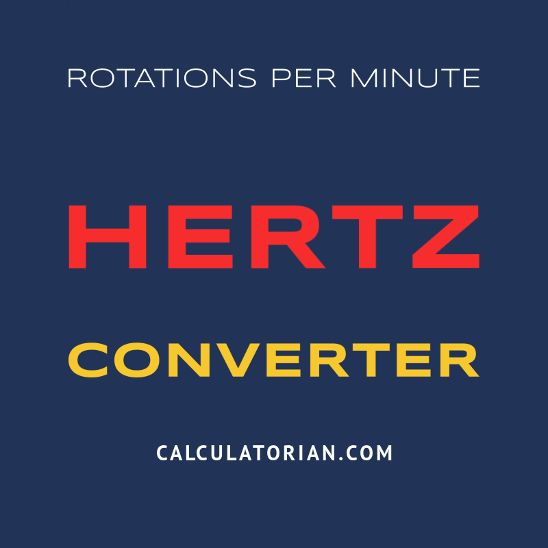 Convert From Rotations Per Minute To Hertz