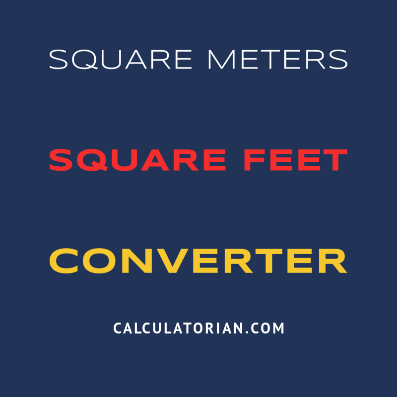Convert From Square Meters To Square Feet