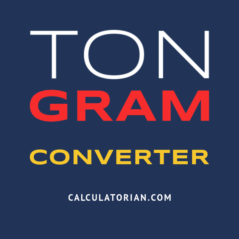 Converteren Van Ton Naar Gram