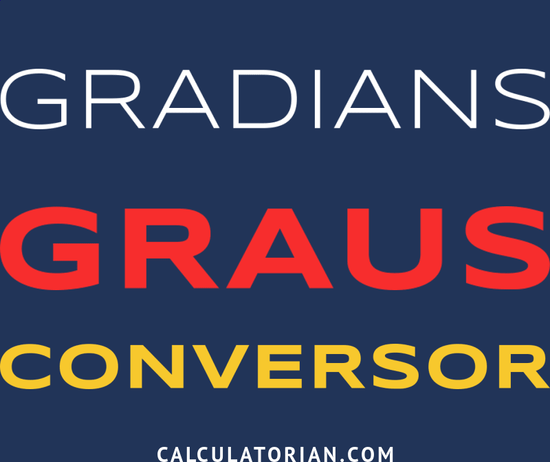 Converter a partir de gradians para graus