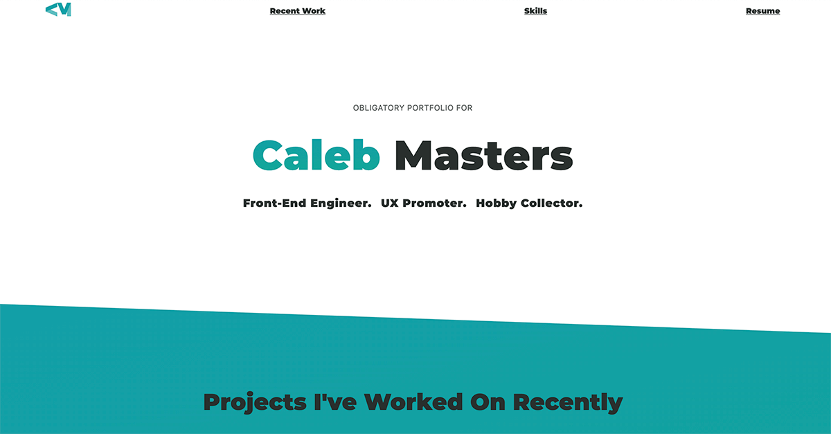 Caleb Masters - Full-Stack Engineer Portfolio - Home