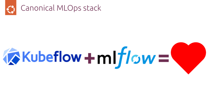 Kubeflow vs MLFlow: which one to choose? | Ubuntu Kubeflow vs MLFlow: which one to choose? | Ubuntu