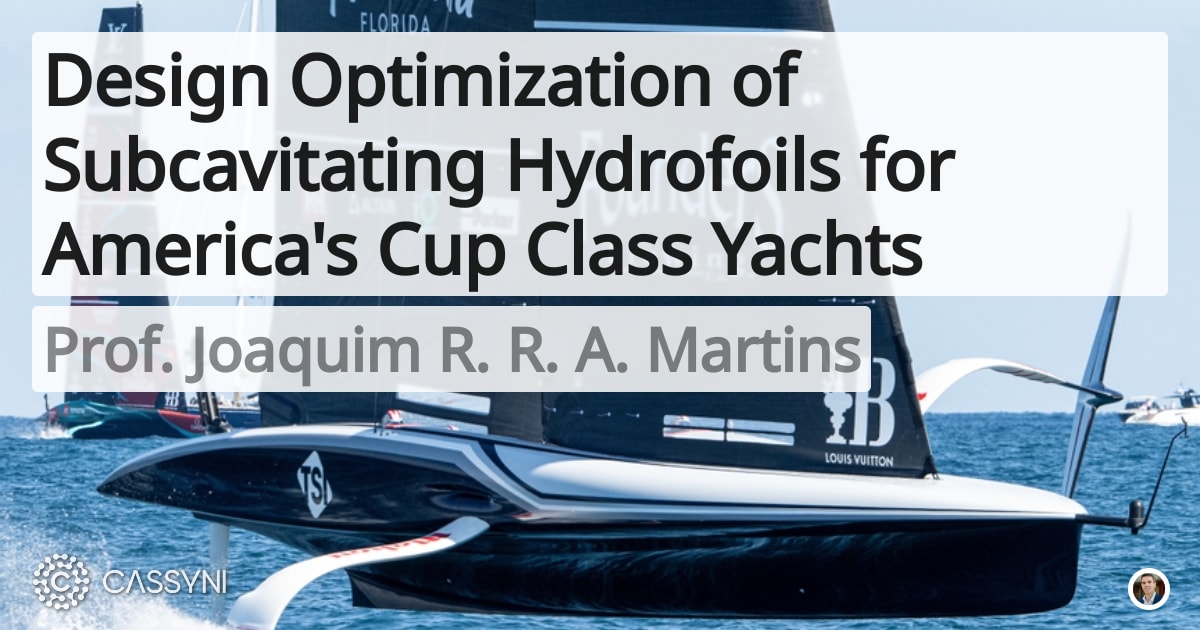 Design Optimization of Subcavitating Hydrofoils for America's Cup Class ...