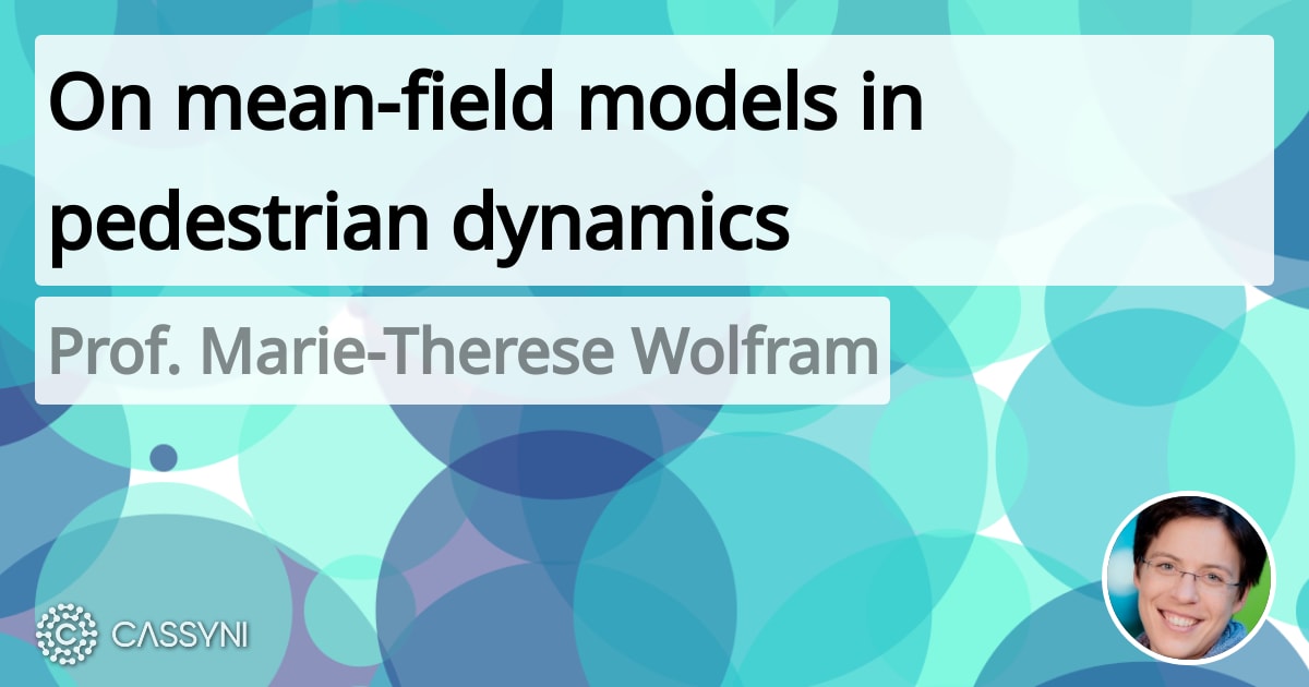 On mean-field models in pedestrian dynamics - presented by Prof. Marie ...