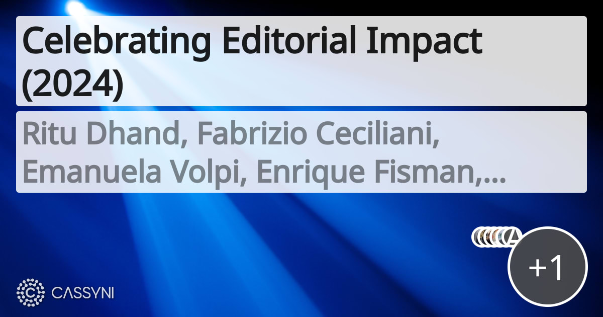 Celebrating Editorial Impact (2024) - presented by Dr Ritu Dhand PhD and Prof Fabrizio Ceciliani ...