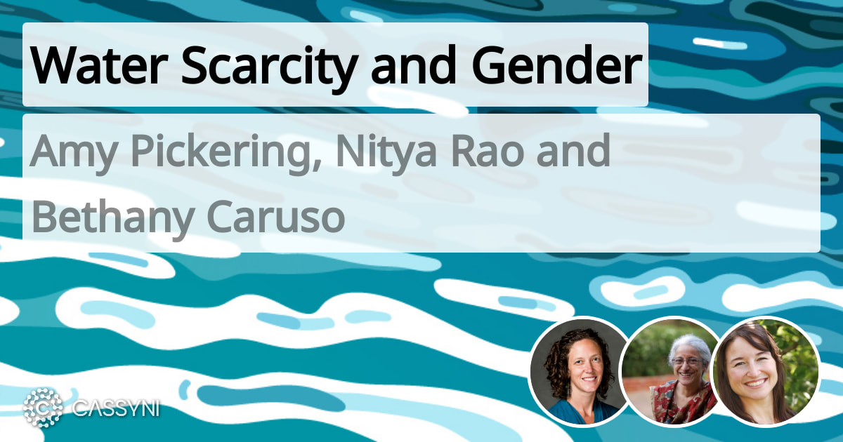 Water Scarcity and Gender - presented by Dr. Amy Pickering and ...