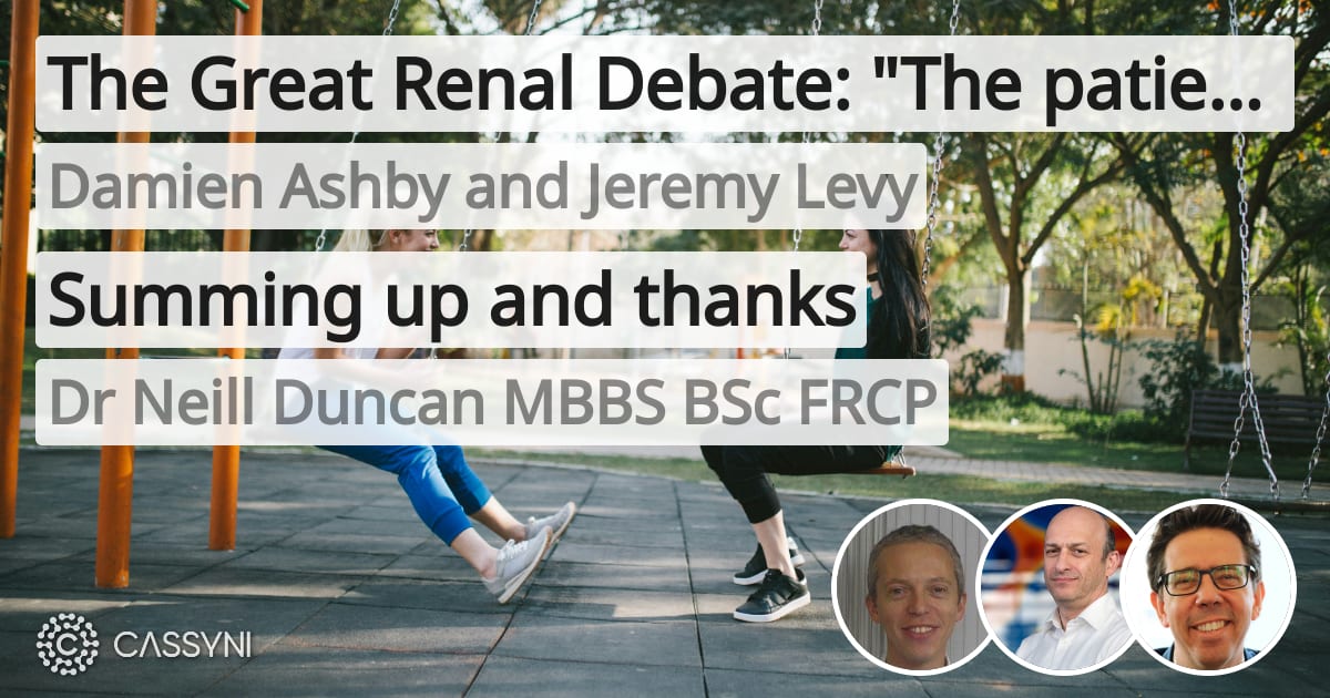 The Great Renal Debate: "The patient perspective needs greater ...