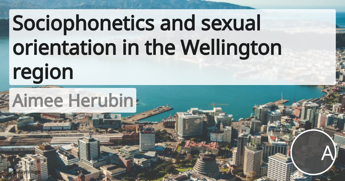 Sociophonetics and sexual orientation in the Wellington region ...