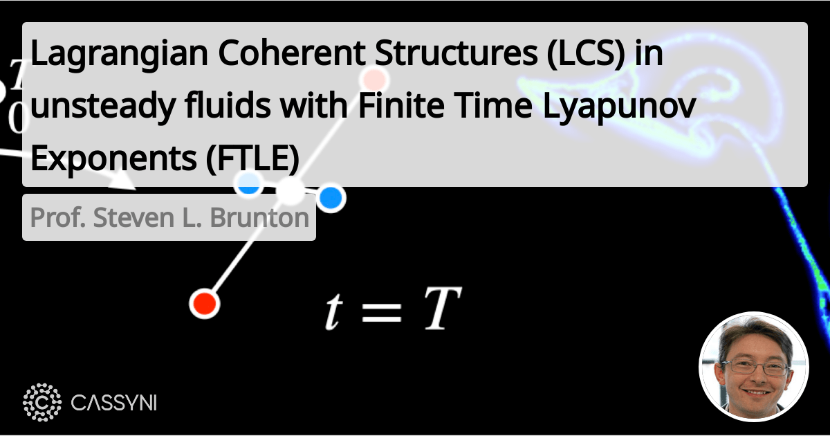 Lagrangian Coherent Structures (LCS) in unsteady fluids with Finite Time Lyapunov Exponents ...