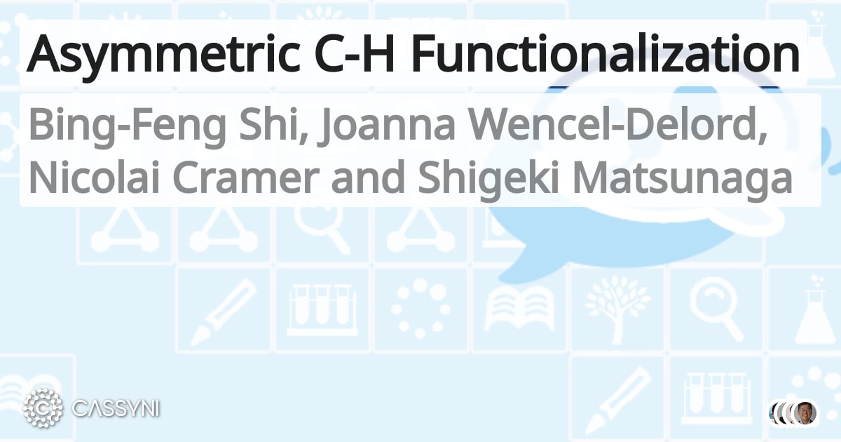 Asymmetric C-H Functionalization - presented by Dr. Joanna Wencel ...