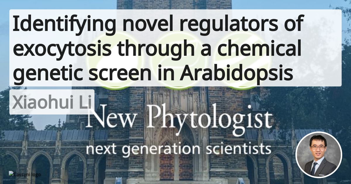Identifying novel regulators of exocytosis through a chemical genetic screen in Arabidopsis ...