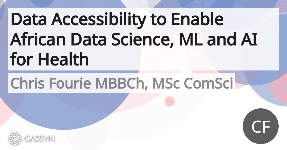 Data Accessibility to Enable African Data Science, ML and AI for Health ...
