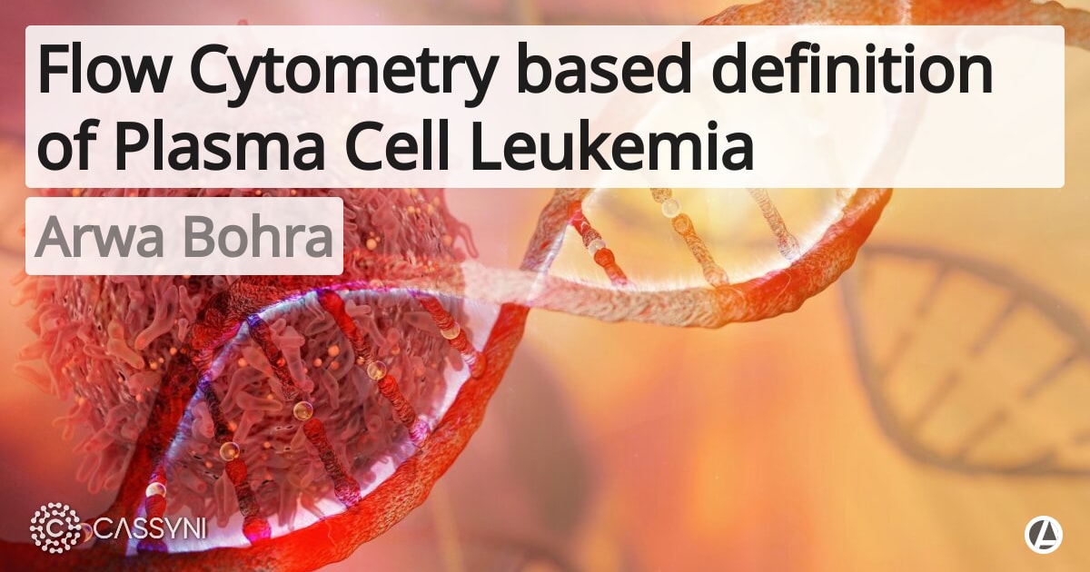 Flow Cytometry based definition of Plasma Cell Leukemia - presented by ...
