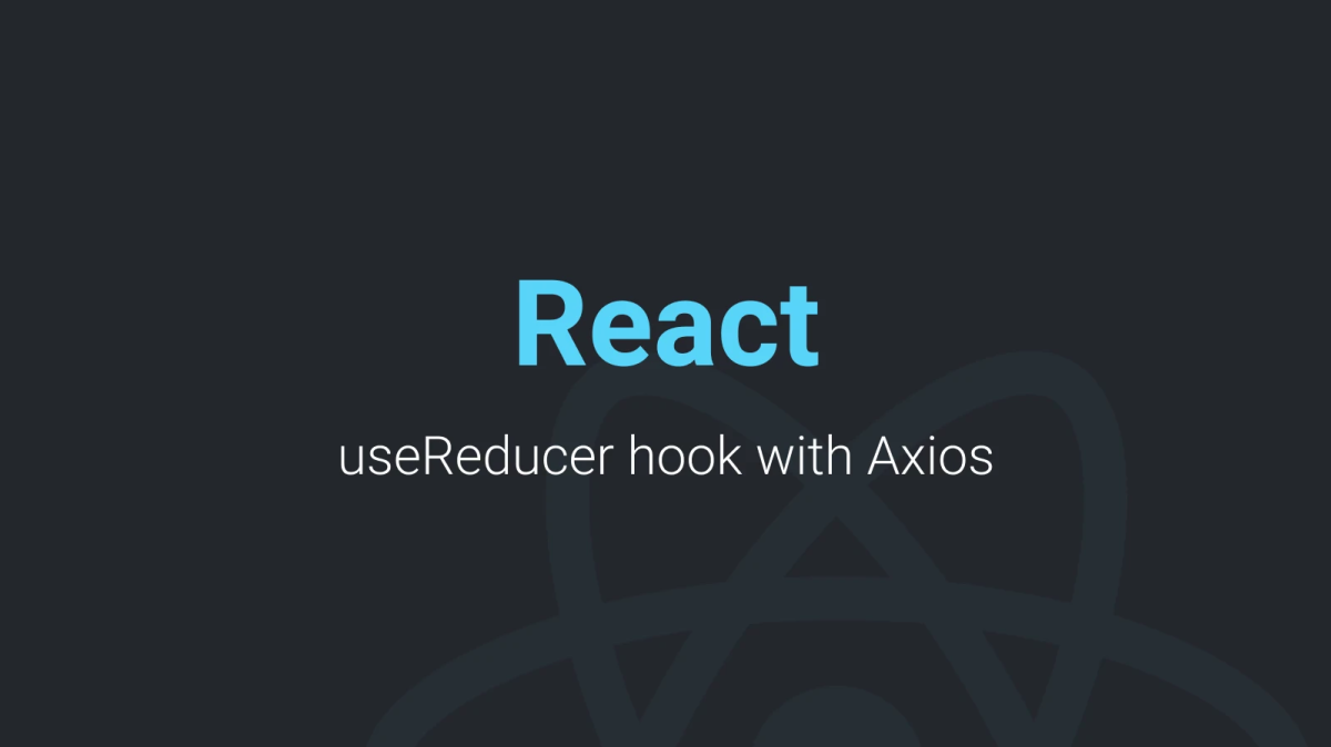 Customize useReducer React hook for asynchronous requests | Developers ... Customize useReducer React hook for asynchronous requests | Developers ...