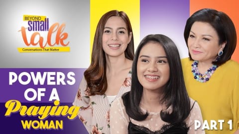 Beyond Small Talk | Powers of a Praying Woman Part 1 - CBN Asia Media ...