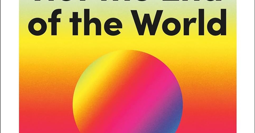 Book Review (mini) - Not The End of the World by Hannah Ritchie — EA Forum