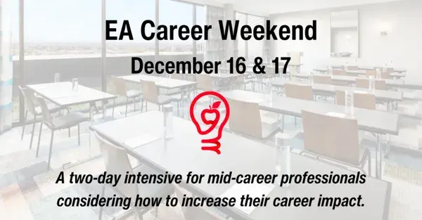 EA Career Weekend — EA Forum
