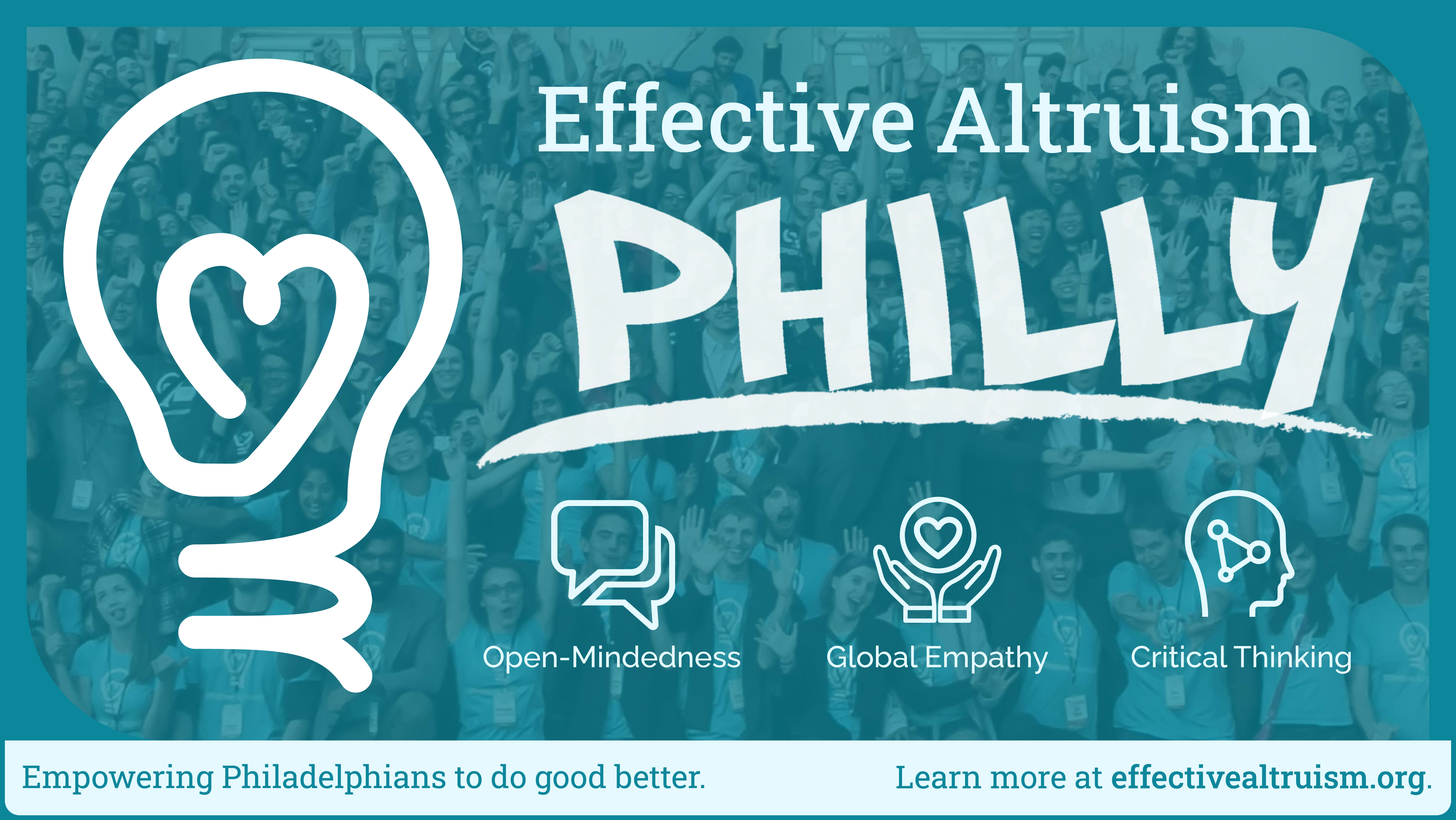 Effective Altruism Philadelphia - EA Forum