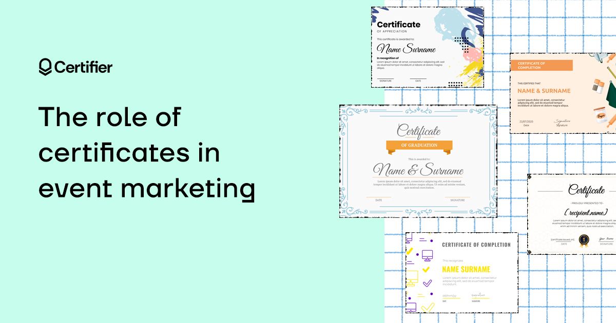 The Role of Certificates in Event Marketing