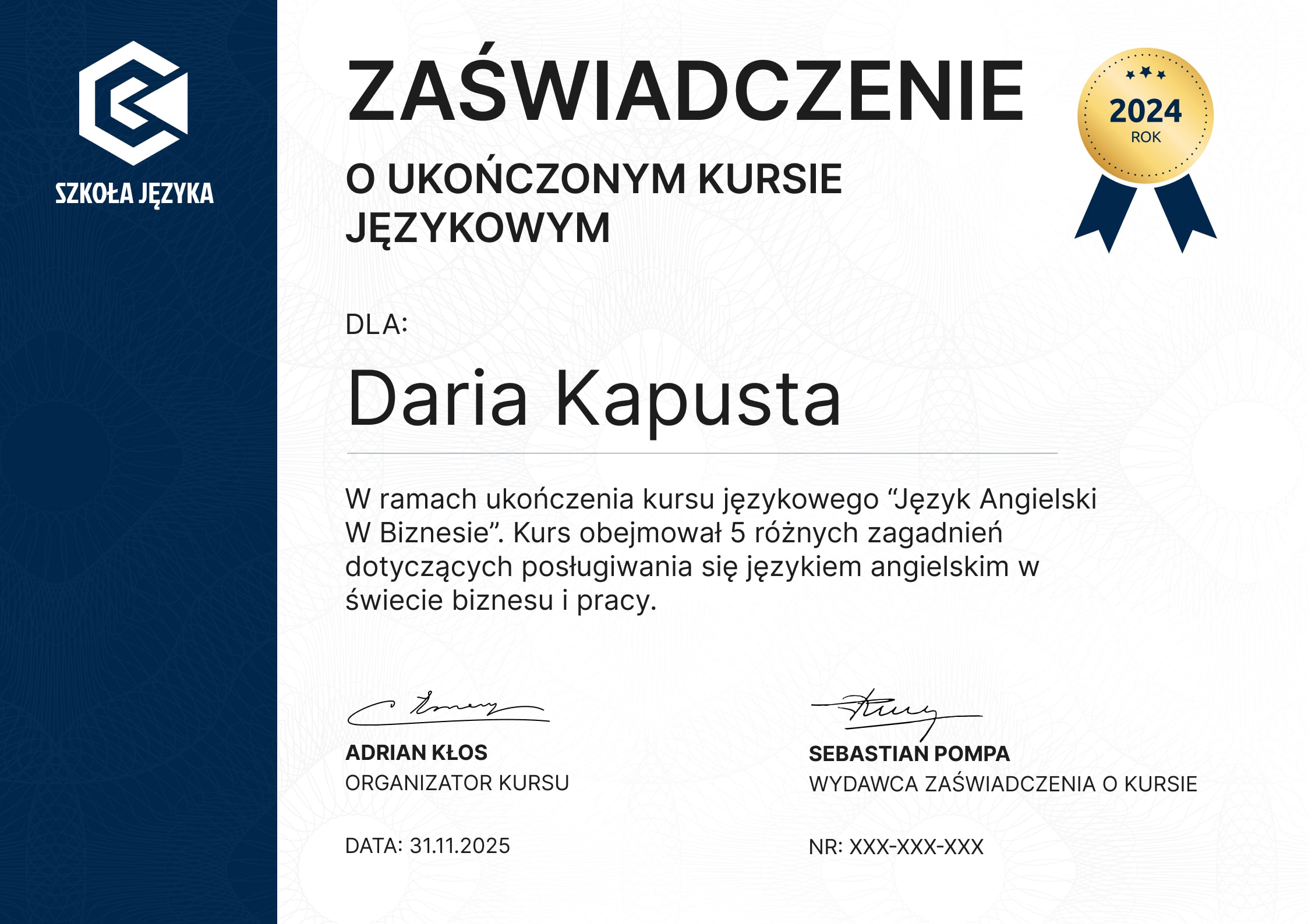 Dopracowany i profesjonalny certyfikat ukończenia kursu