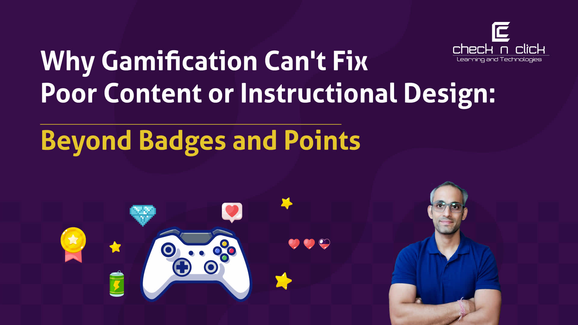 Learn Why Gamification Can't Fix Poor Content and Design